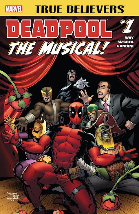 True Believers - Deadpool The Musical #1 (2016) – GetComics
