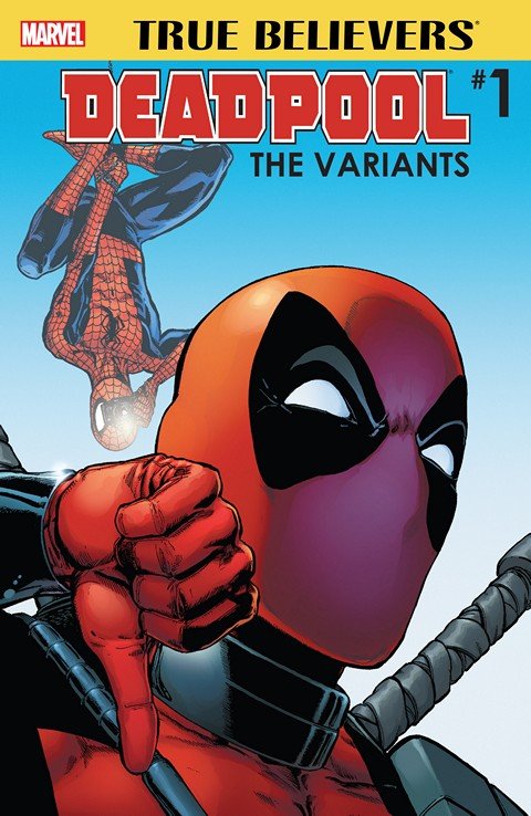 True Believers - Deadpool Variants #1 (2016) – GetComics