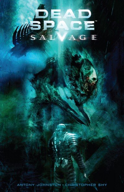 Dead Space Vol. 1 #1 - 6 + TPB + Salvage (2008-2010) – GetComics