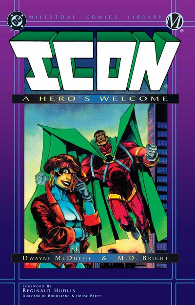 Icon - A Hero's Welcome (TPB) (1996) – GetComics