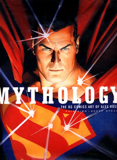 Mythology - The DC Comics Art Of Alex Ross (2003) – GetComics