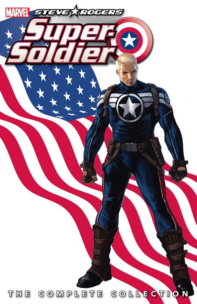 Steve Rogers - Super-Soldier - The Complete Collection (2017) – GetComics
