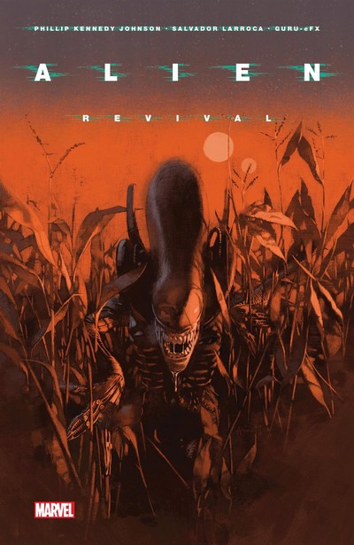 Alien Vol. 2 - Revival (TPB) (2022) – GetComics