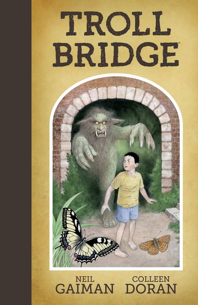 Neil Gaiman's Troll Bridge (2016) – GetComics