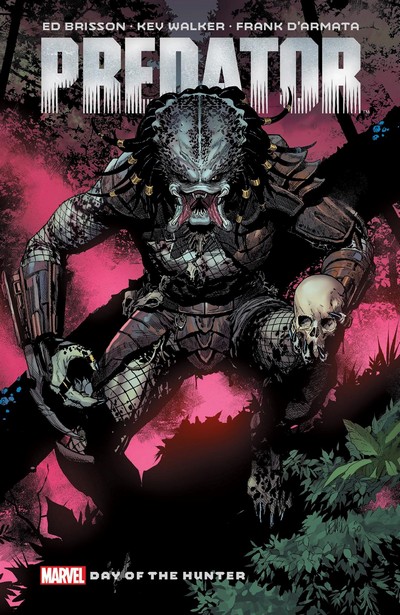 Predator by Ed Brisson Vol. 1 - Day of the Hunter (TPB) (2023) – GetComics
