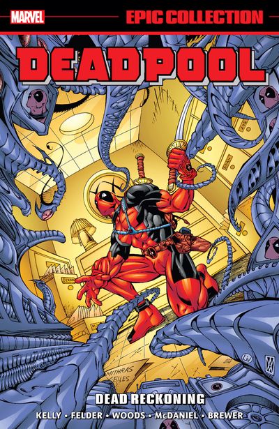 Deadpool Epic Collection Vol. 4 - Dead Reckoning (2023) – GetComics