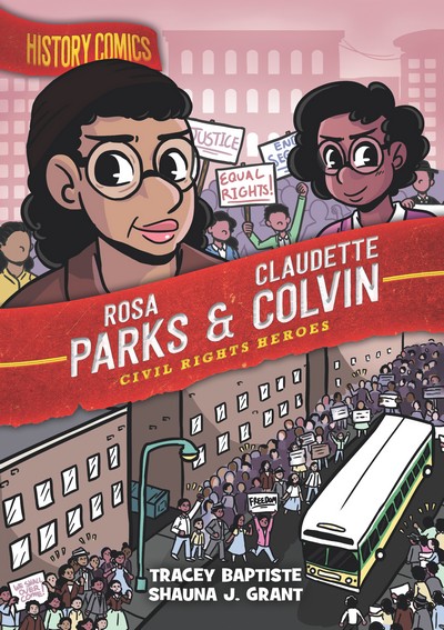 History Comics - Rosa Parks & Claudette Colvin - Civil Rights Heroes ...