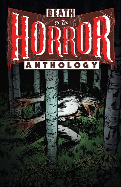 Death of the Horror Anthology (2020) – GetComics