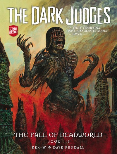 The Dark Judges - The Fall of Deadworld - Book 3 (2021) – GetComics