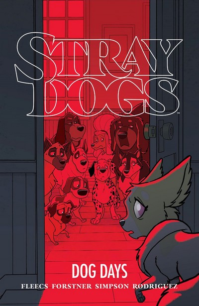 Stray Dogs - Dog Days (TPB) (2022) – GetComics