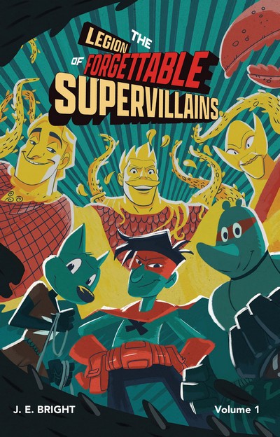 The Legion of Forgettable Supervillains Vol. 1 (TPB) (2022) – GetComics