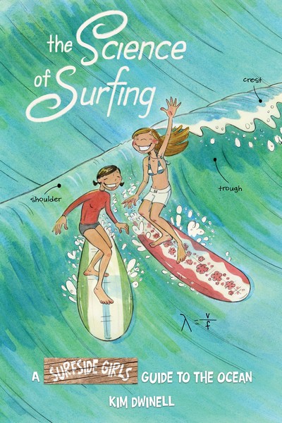 The Science of Surfing - A Surfside Girls Guide to the Ocean (2020 ...