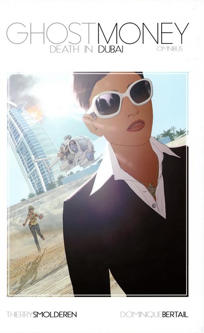 Ghost Money - Death in Dubai Omnibus (2018) – GetComics