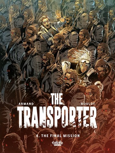 The Transporter #4 - The Final Mission (2023) – GetComics