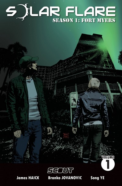 Solar Flare Season 1 - Fort Myers (TPB) (2017) – GetComics