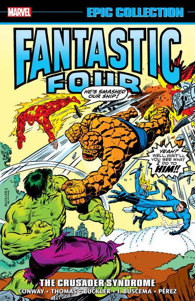 Fantastic Four Epic Collection Vol. 9 - The Crusader Syndrome (2023 ...