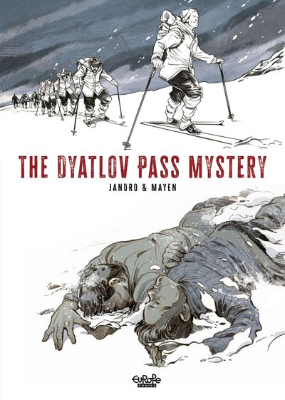The Dyatlov Pass Mystery (2023) – GetComics The Dyatlov Pass Mystery (2023) – GetComics