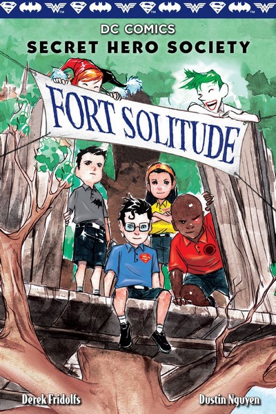 DC Comics - Secret Hero Society - Fort Solitude (2017) – GetComics