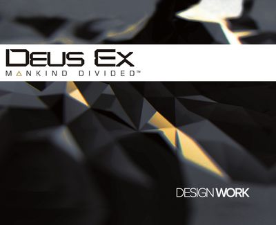 The Art of Deus Ex - Mankind Divided - Design Work (2016) – GetComics