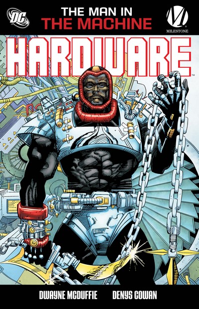 Hardware - The Man in the Machine (TPB) (2010) – GetComics