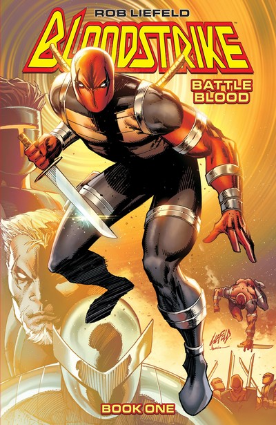 Bloodstrike - Battle Blood Book 1 (TPB) (2024) – GetComics