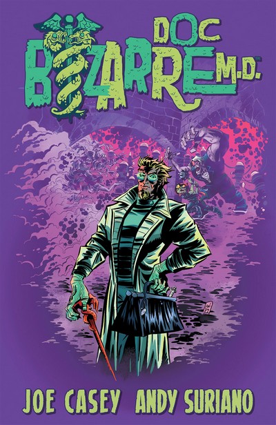 Doc Bizarre, M.D. (2011) – GetComics