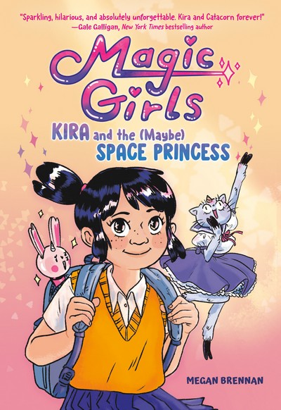 Kira and the (Maybe) Space Princess (Magic Girls) (2024) – GetComics