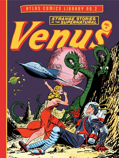 Atlas Comics Library No. 02 - Venus Vol. 2 (2024) – GetComics