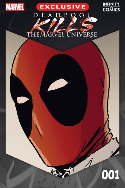 Deadpool Kills the Marvel Universe - Infinity Comic #1 - 4 (2024) – GetComics