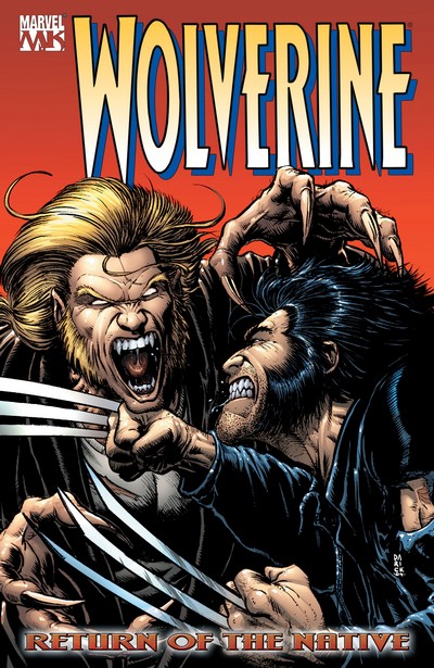 Wolverine Vol. 3 - Return Of The Native (TPB) (2004) – GetComics