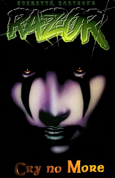 Razor - Cry No More #1 (1995) – GetComics