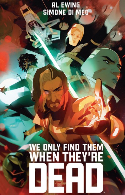 We Only Find Them When They're Dead Deluxe Edition (TPB) (2023) – GetComics