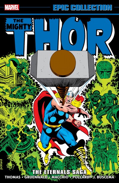 Thor Epic Collection Vol. 10 - The Eternals Saga (2024) – GetComics