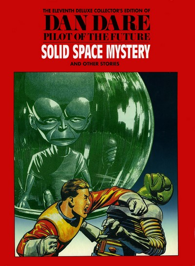 Dan Dare - 11 Collectors Edition - The Solid Space Mystery (1995) – GetComics