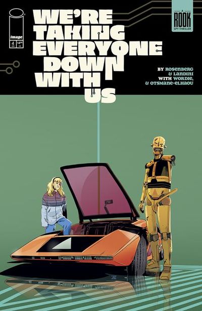 We're Taking Everyone Down with Us #4 (2025) – GetComics