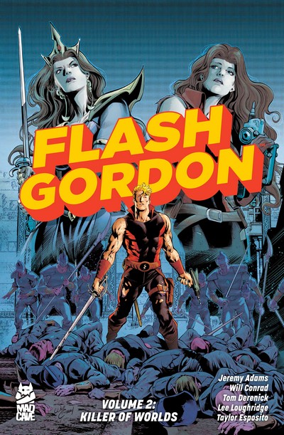 Flash Gordon Vol. 2 - Killer of Worlds (TPB) (2025) – GetComics