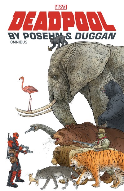 Deadpool by Posehn & Duggan Omnibus (2016) (Fan-Made) – GetComics