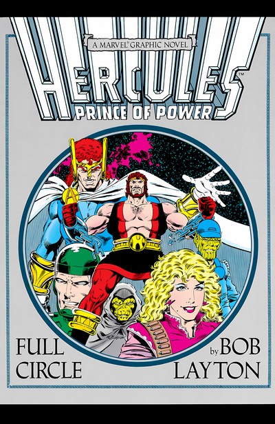 Hercules, Prince of Power - Full Circle (1989, 2018) (GN) – GetComics