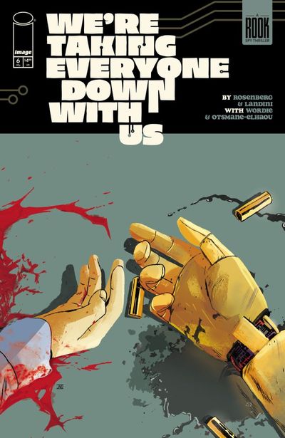 We're Taking Everyone Down with Us #6 (2025) – GetComics