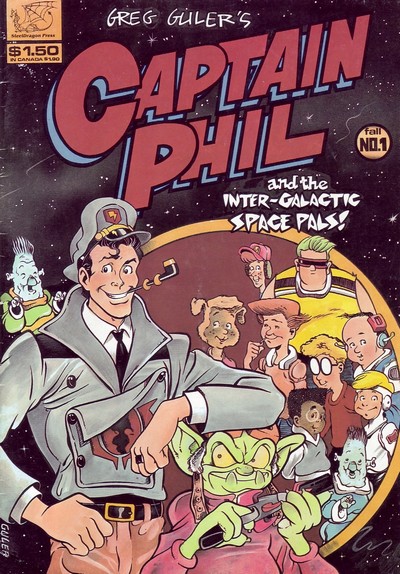 Captain Phil and the Inter-galactic Space Pals (1984) – GetComics